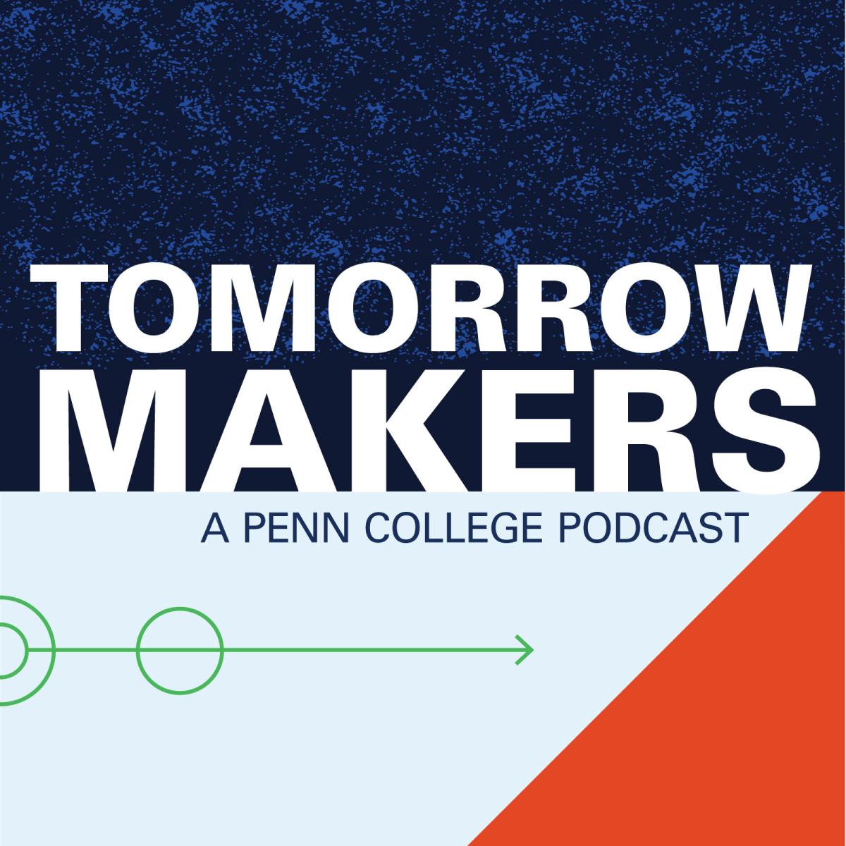 Penn College launches first-ever podcast | Pennsylvania College of Technology